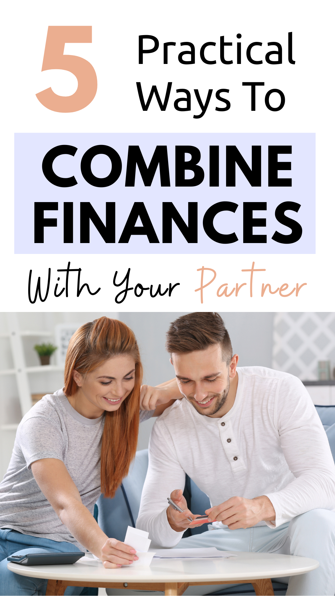 How To Manage Money As A Couple; 5 Methods For Combining Finances as a ...